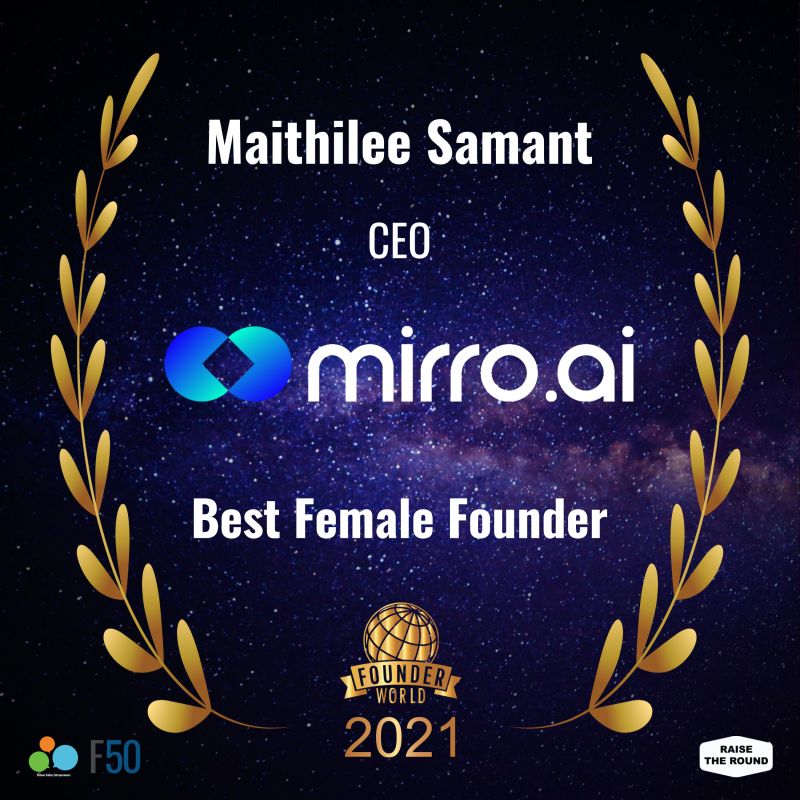 mirro.ai Founder Maithilee Samant Best Female Founder at Founder World ...